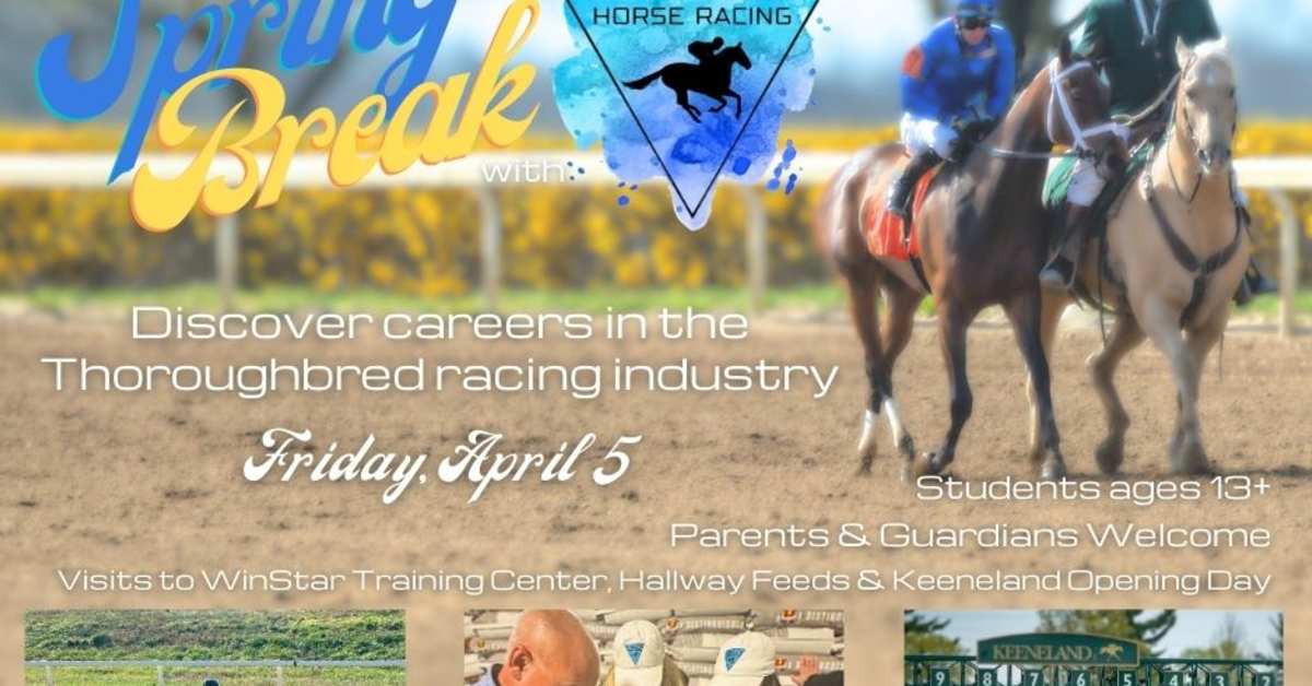 Amplify Horse Racing Announces Spring Break Equine Careers Event ...